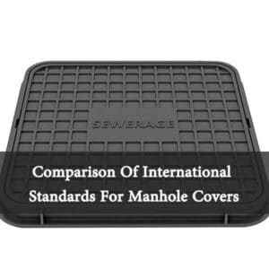 Manhole Cover – Size, Types, and Classes
