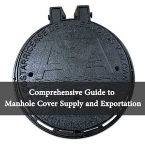 Manhole Cover – Size, Types, and Classes